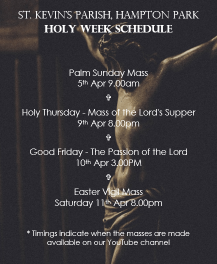 Holy Week Schedule – St Kevin's Catholic Parish, Hampton Park